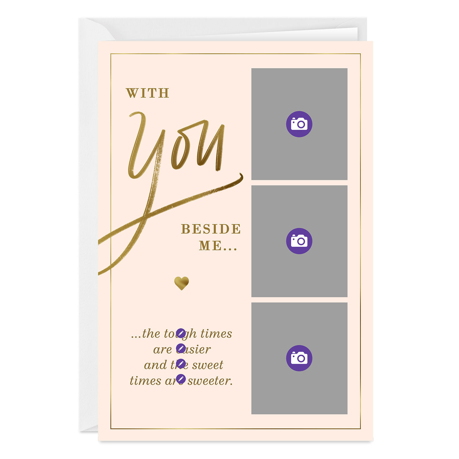 With You Beside Me Custom Love Card - Hallmark