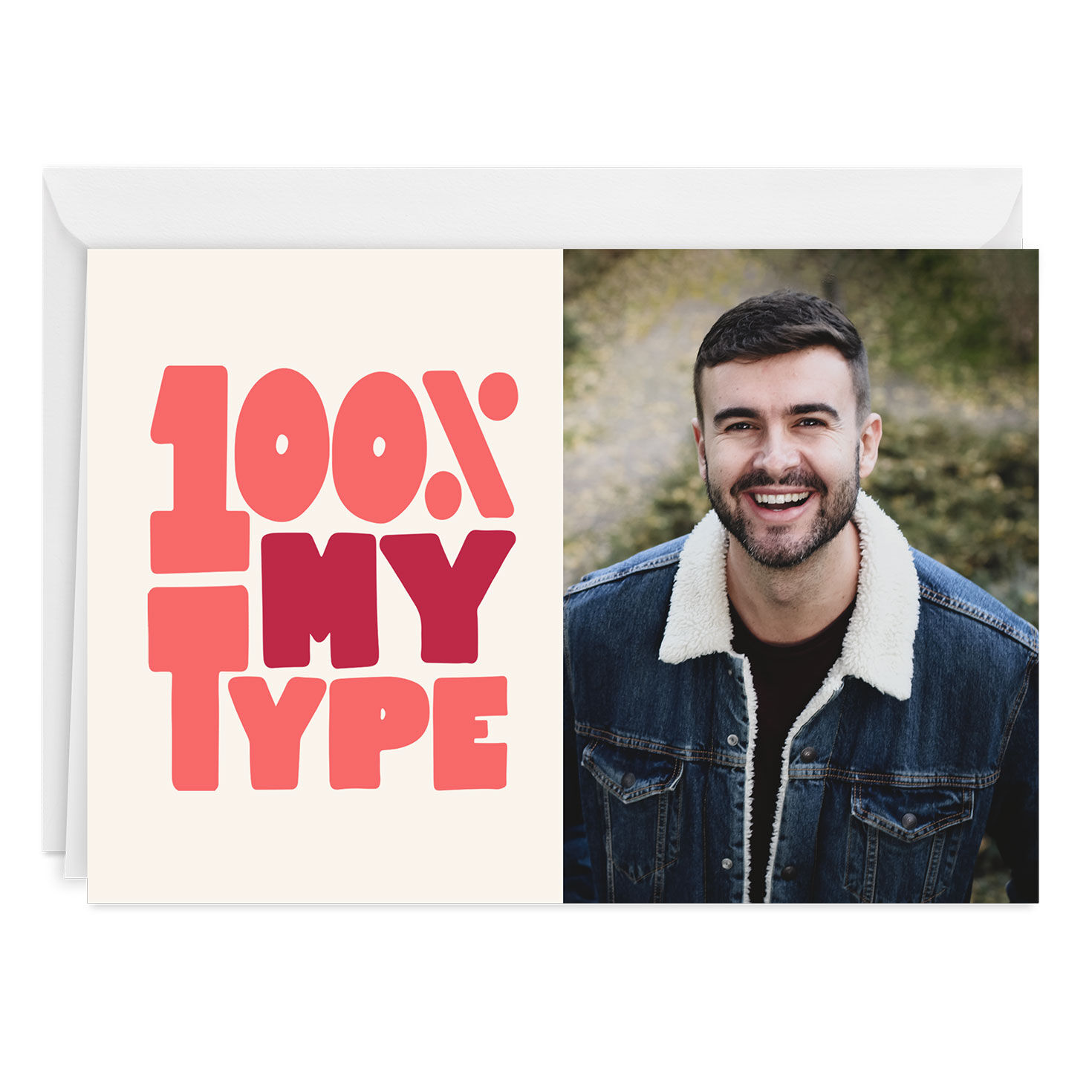 100% My Type Custom Love Card - Hallmark