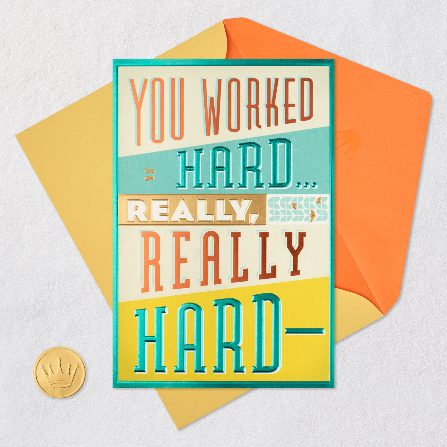 Your Hard Work Paid Off Congratulations Card - Hallmark
