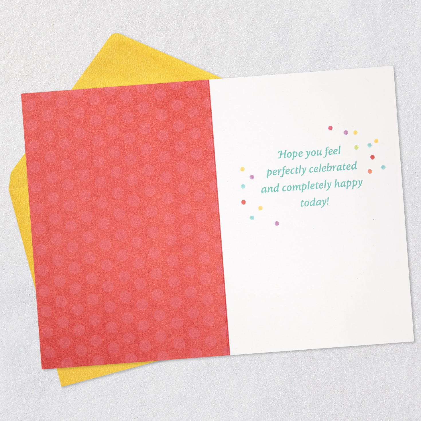 Perfectly Celebrated And Completely Happy Birthday Card - Hallmark