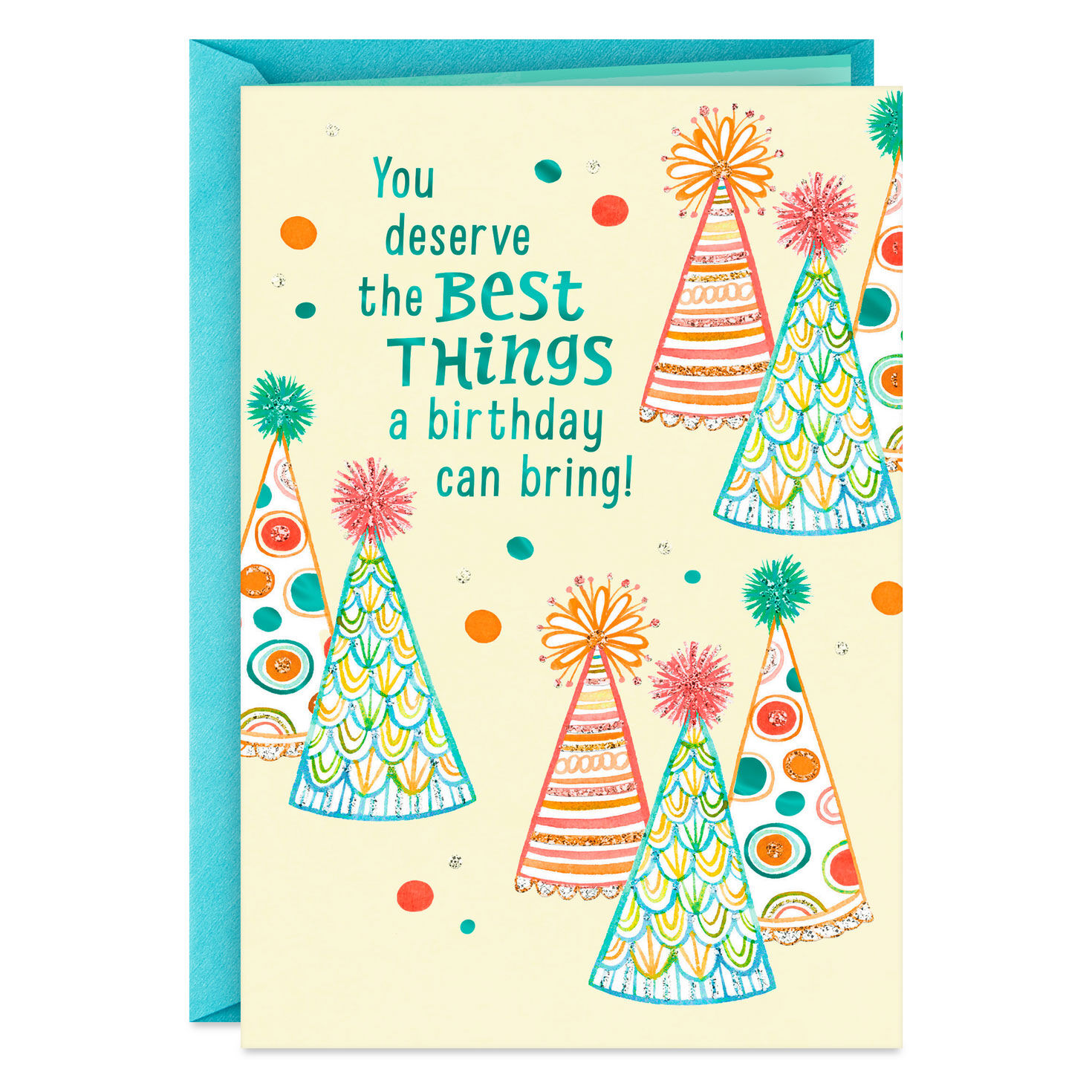 You Deserve The Best Birthday Card - Hallmark