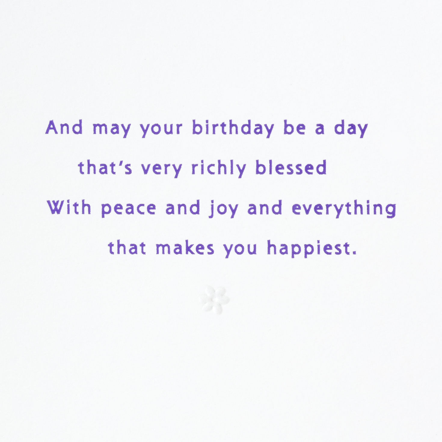 A Day Blessed With Peace, Joy And Happiness Birthday Card - Hallmark
